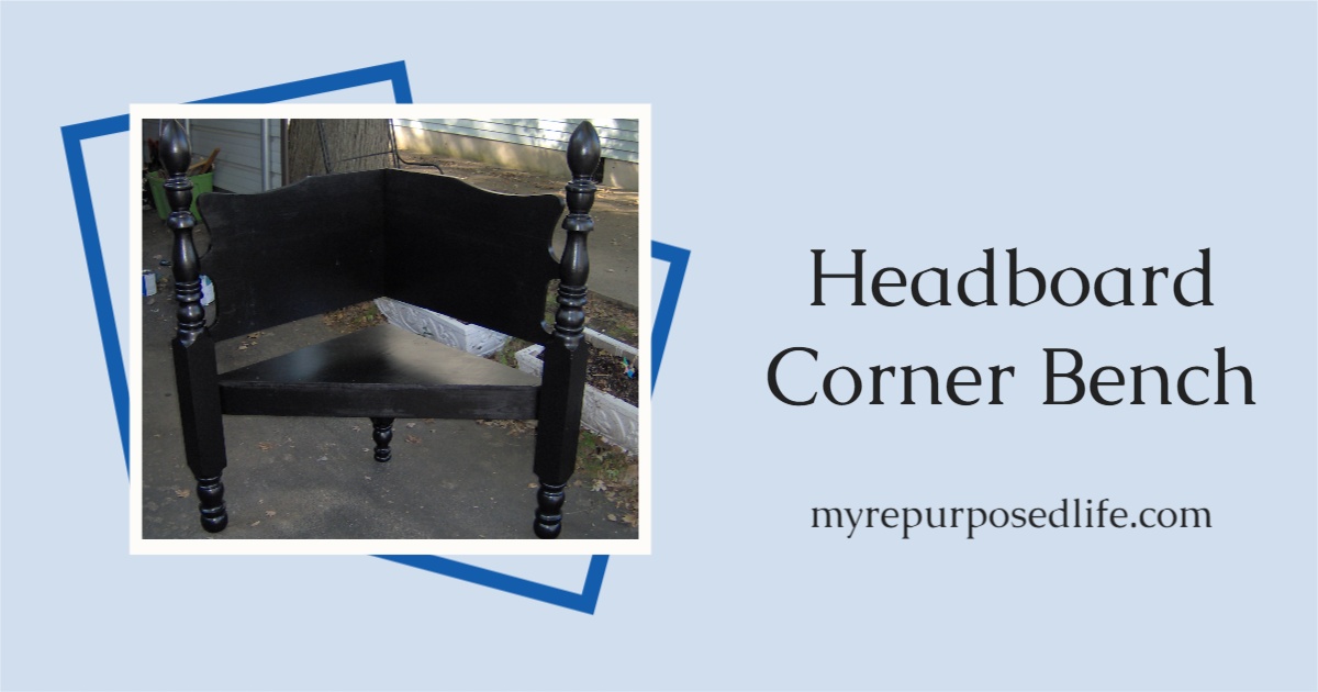 Corner bench headboard - My Repurposed Life®