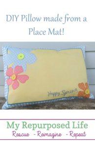 Happy Spring Placemat Pillow - My Repurposed Life® Rescue Re-imagine Repeat