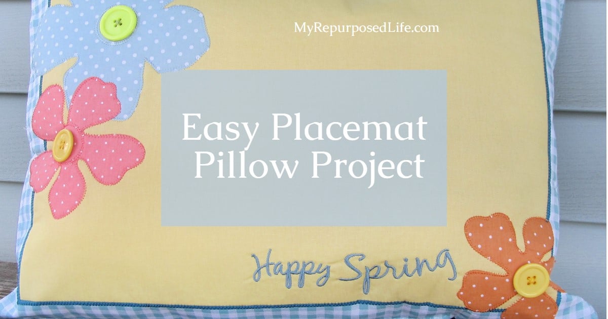 Happy Spring Placemat Pillow - My Repurposed Life®