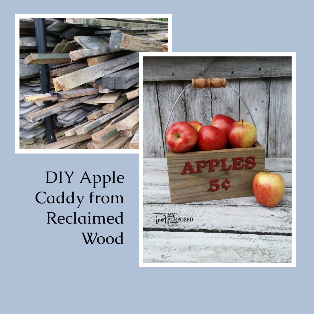 Apple Caddy | Reclaimed Wood and a Bucket Handle - My Repurposed Life®