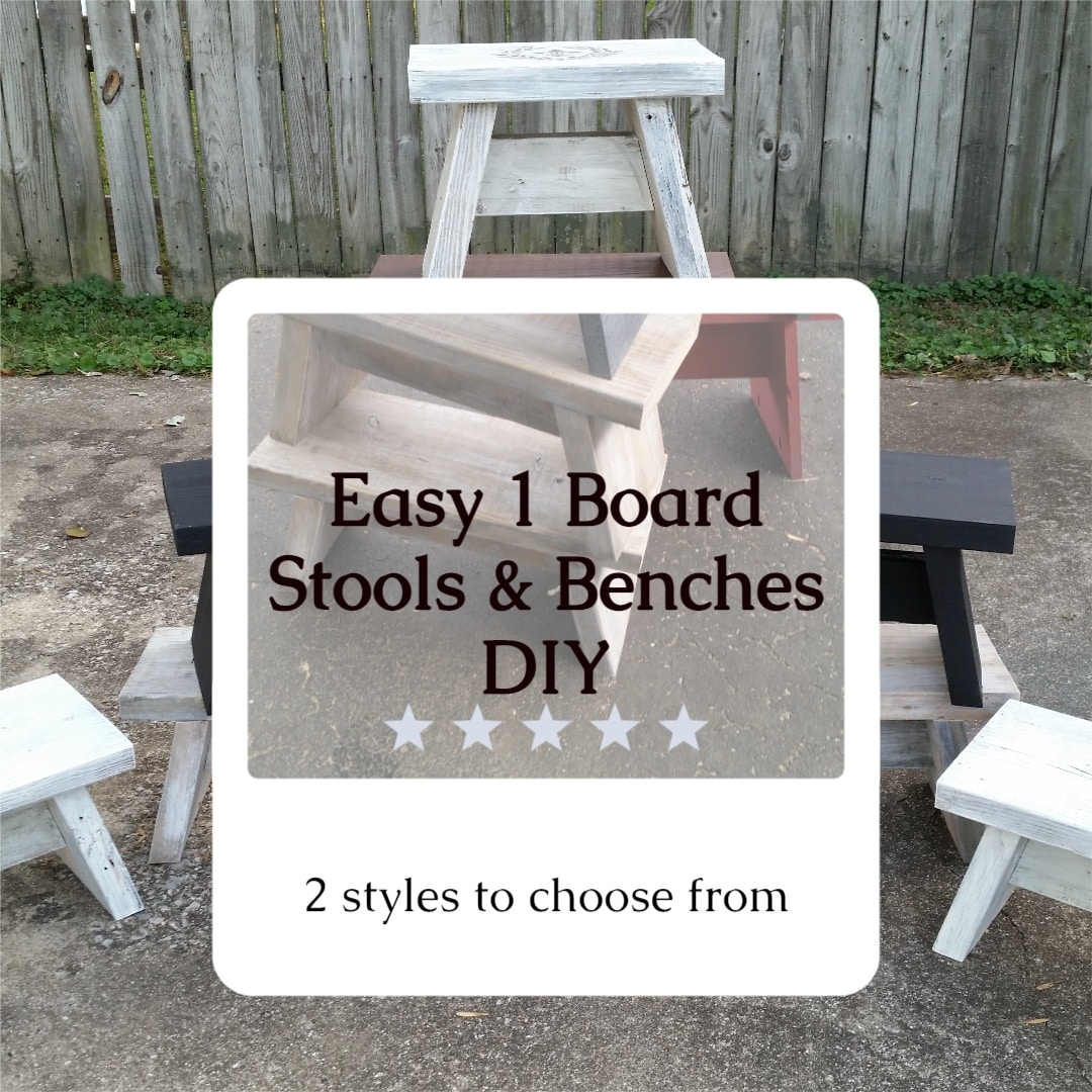 one board stools and benches | easy tutorial - My Repurposed Life®