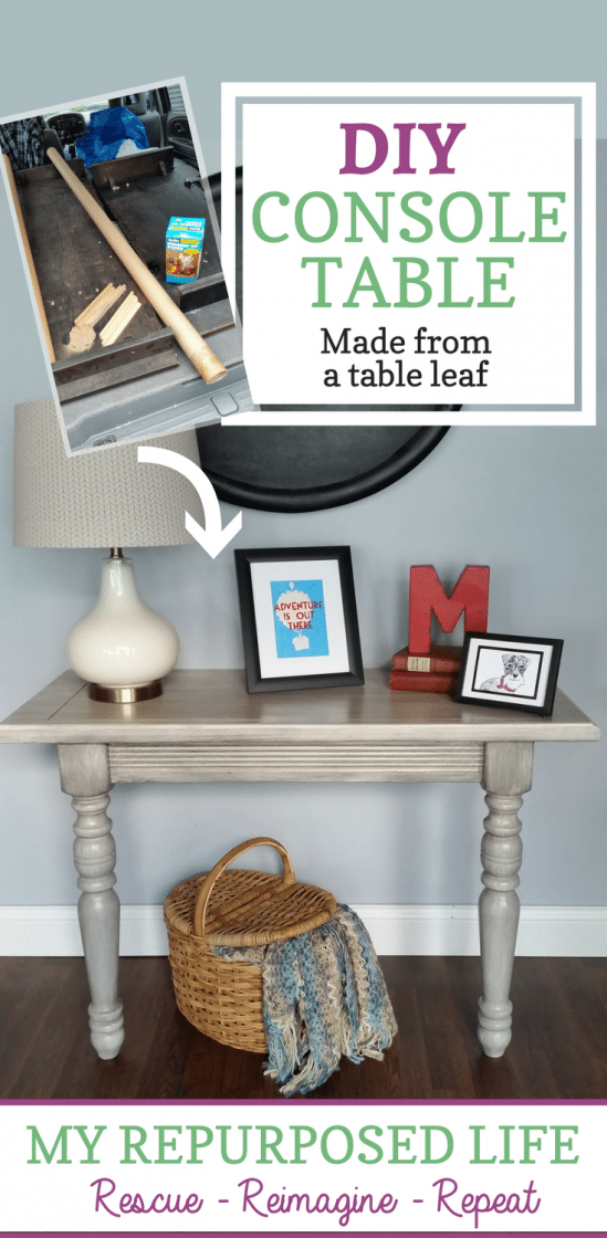 DIY Console Table made from a Table Leaf and odd Table Legs - My ...