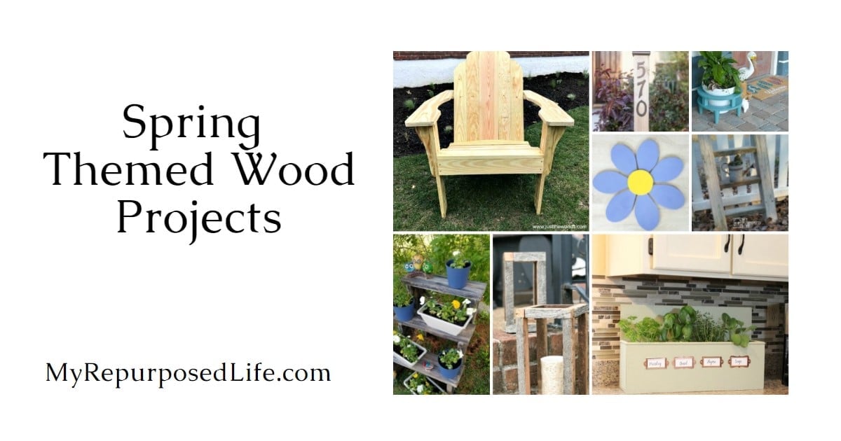 Spring Themed Wood Projects - My Repurposed Life®