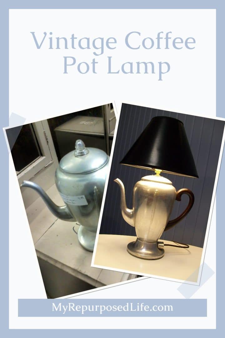 Repurposed Vintage Coffee Pot Lamp - My Repurposed Life®