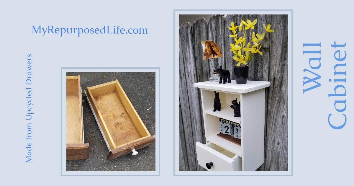 Repurposed Drawers Wall Cabinet - My Repurposed Life®