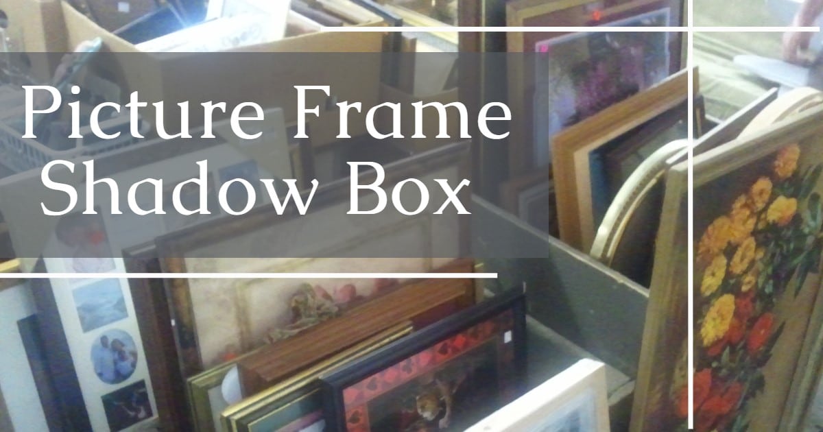 DIY Shadow Box Frame - My Repurposed Life®