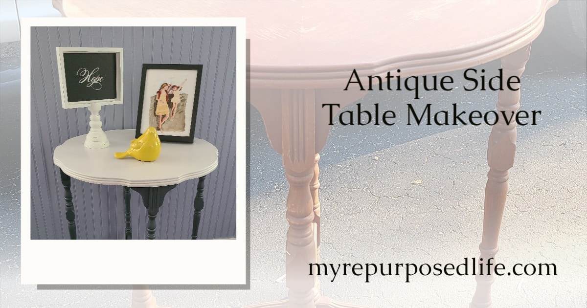 Antique Side Table Makeover - My Repurposed Life®