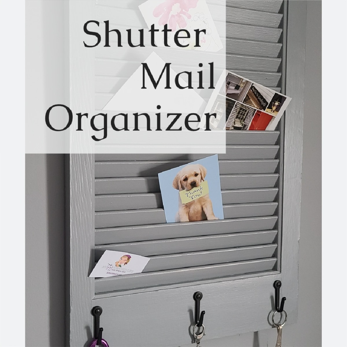 Shutter Mail Organizer - My Repurposed Life®
