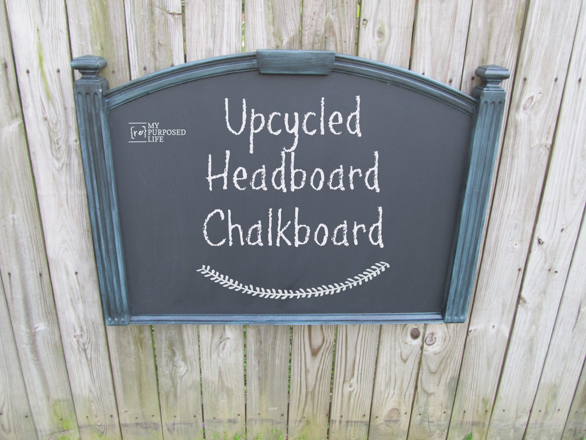 upcycled headboard chalkboard