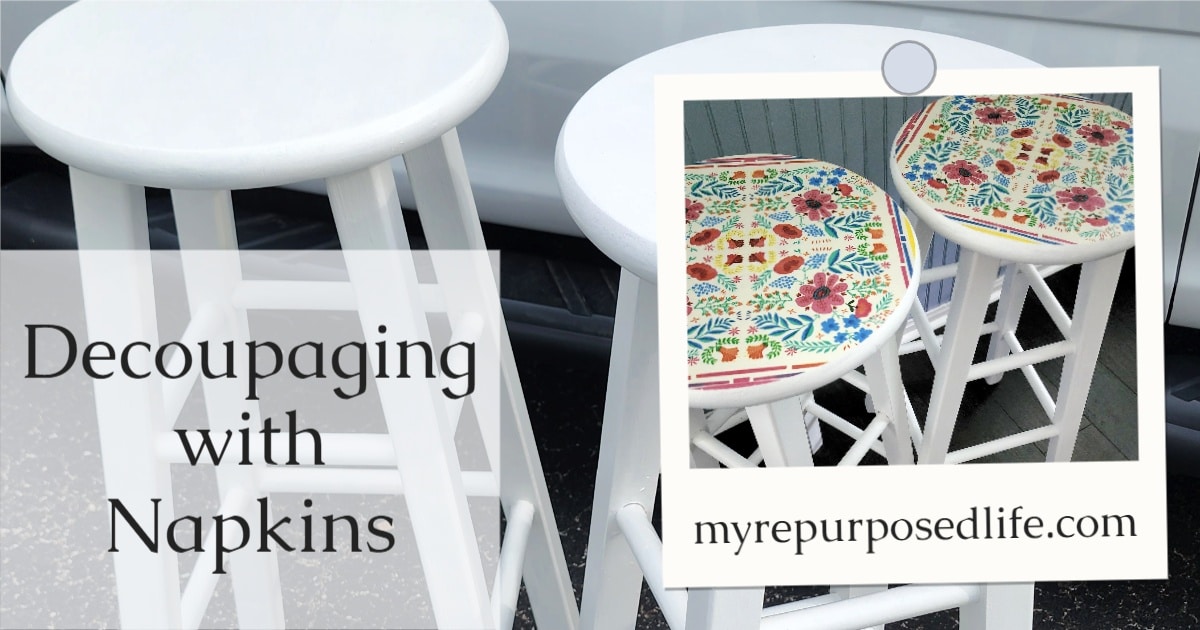 Decoupage Upcycled Bar Stools with Napkins | No Fail Project - My ...