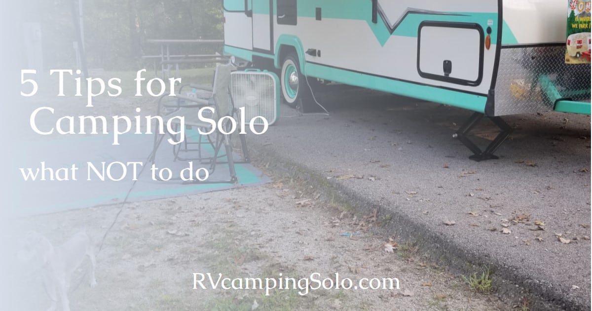 RV Camping Solo - My Repurposed Life®