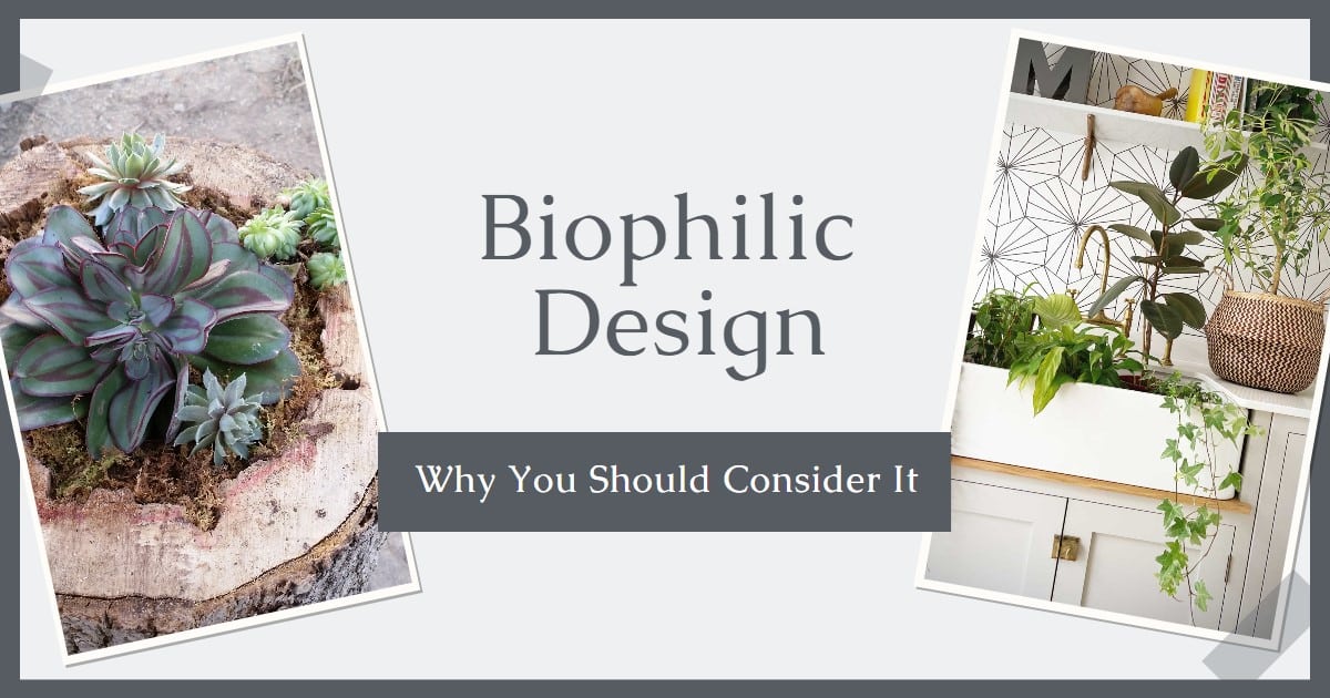 What Is Biophilic Design? - My Repurposed Life®