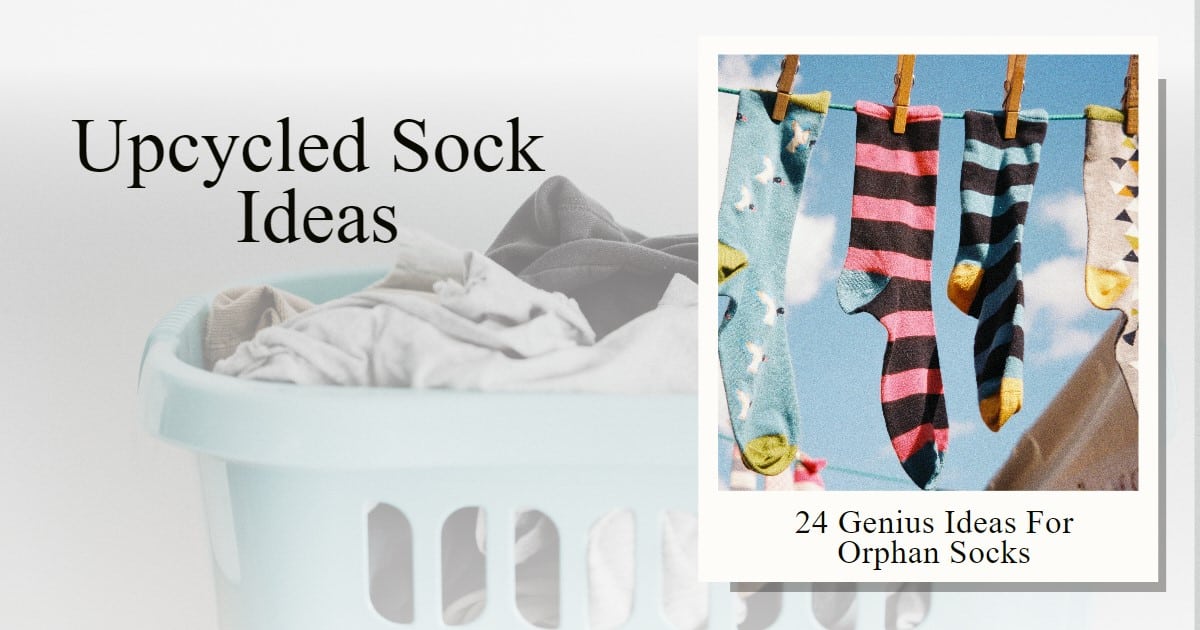 Upcycled Sock Ideas - My Repurposed Life®