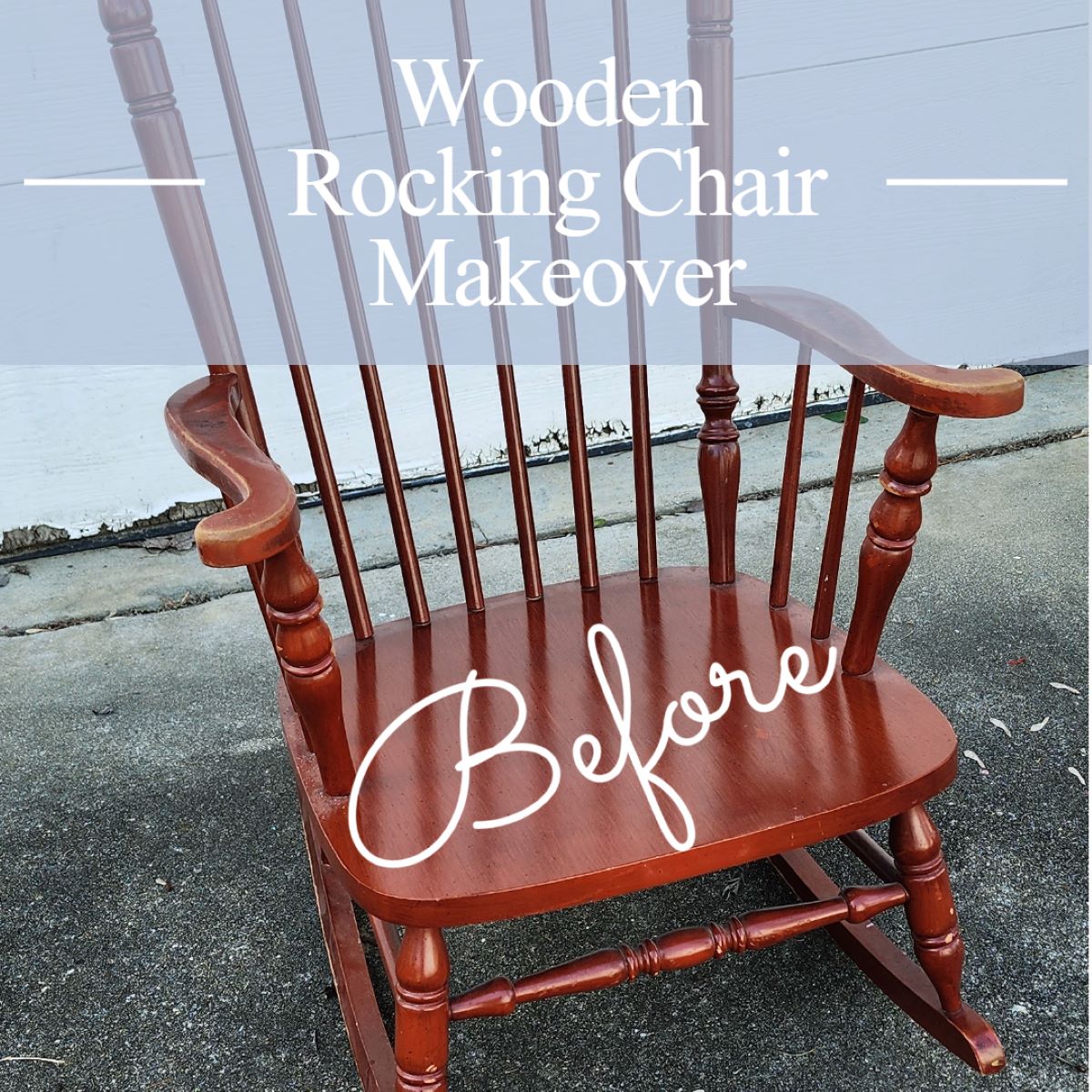 Wooden Rocking Chair Makeover - My Repurposed Life®